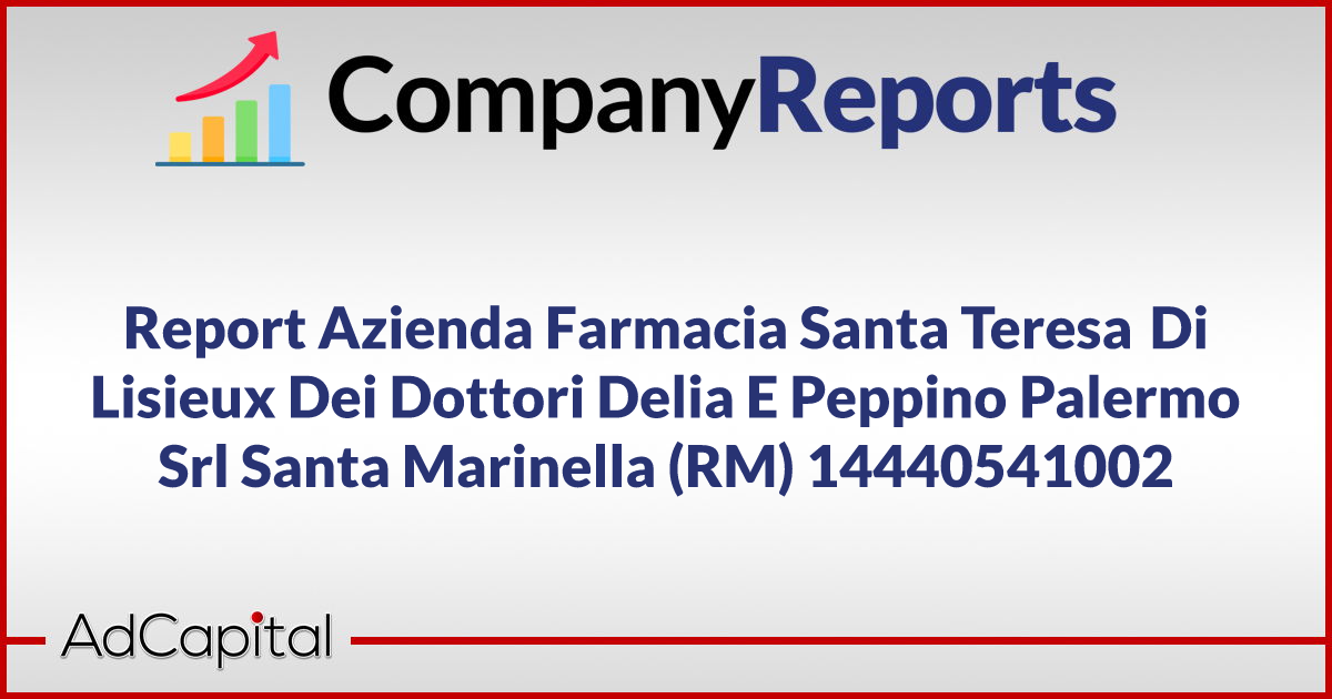 Report Azienda Farmacia Santa Teresa Di Lisieux Dei Dottori Delia E Peppino Palermo Srl Santa ...